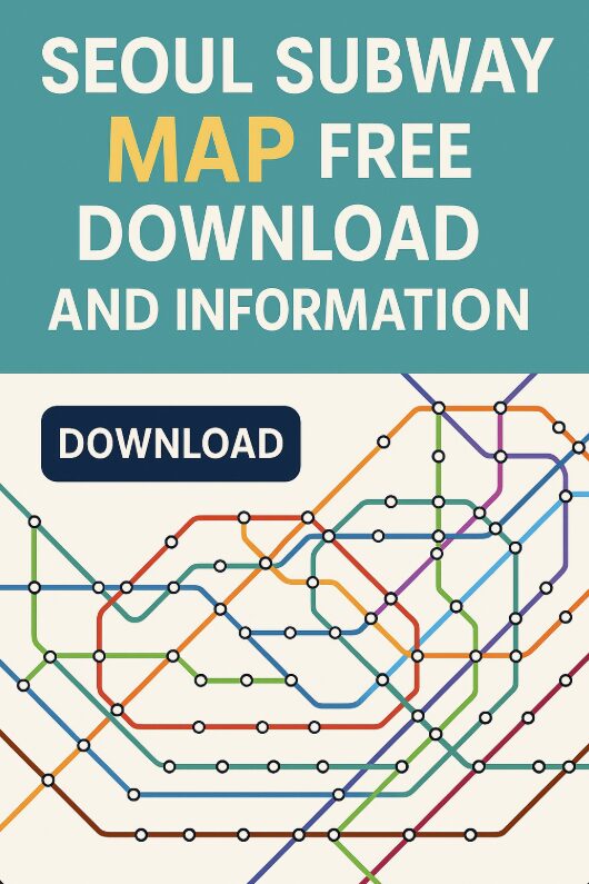 Seoul Subway Map PDF Free Download and Information